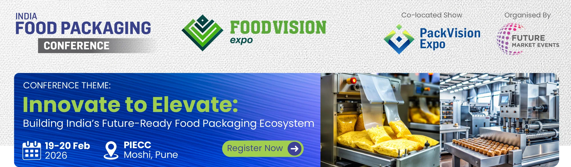 PackVision Expo: India’s Leading Packaging Exhibition for Machinery ...